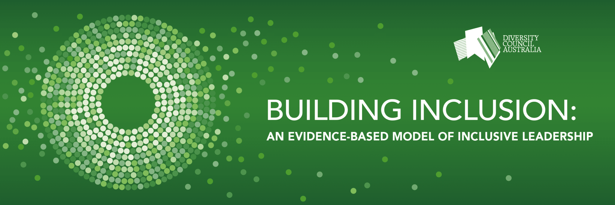 Building diversity and inclusion - Diversity Council Australia