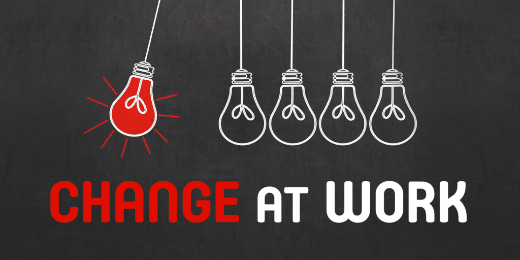 Change At Work - Diversity Council Australia