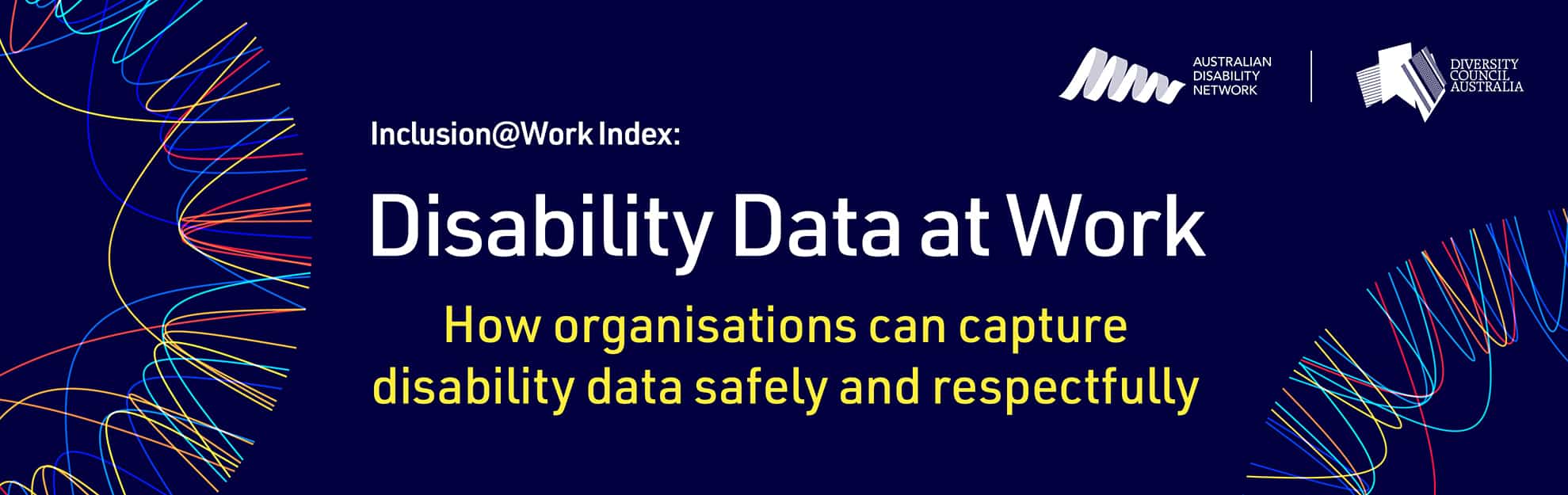 Brisbane Research Update: Disability Data at Work - DCA